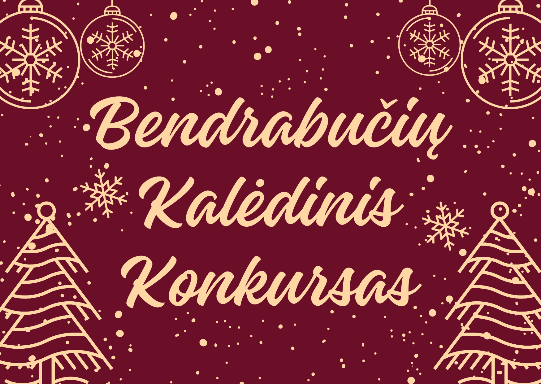 Kalėdinis konkursas! - Bendrabučiai | KTU